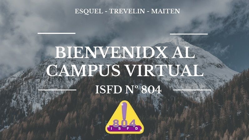 Instituto Superior de Formación Docente 804 - Esquel - Trevelín [Validación de usuario]
